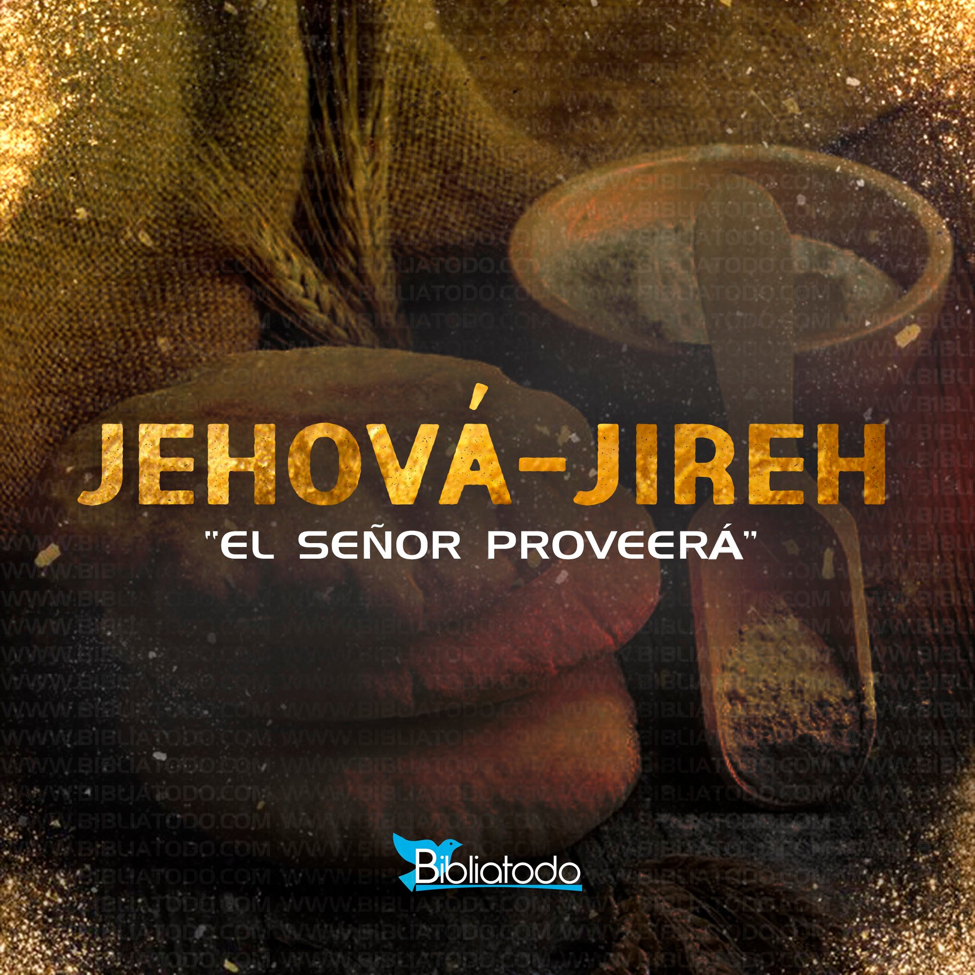 ¿Qué significa Dios es Jehová-Jireh?
